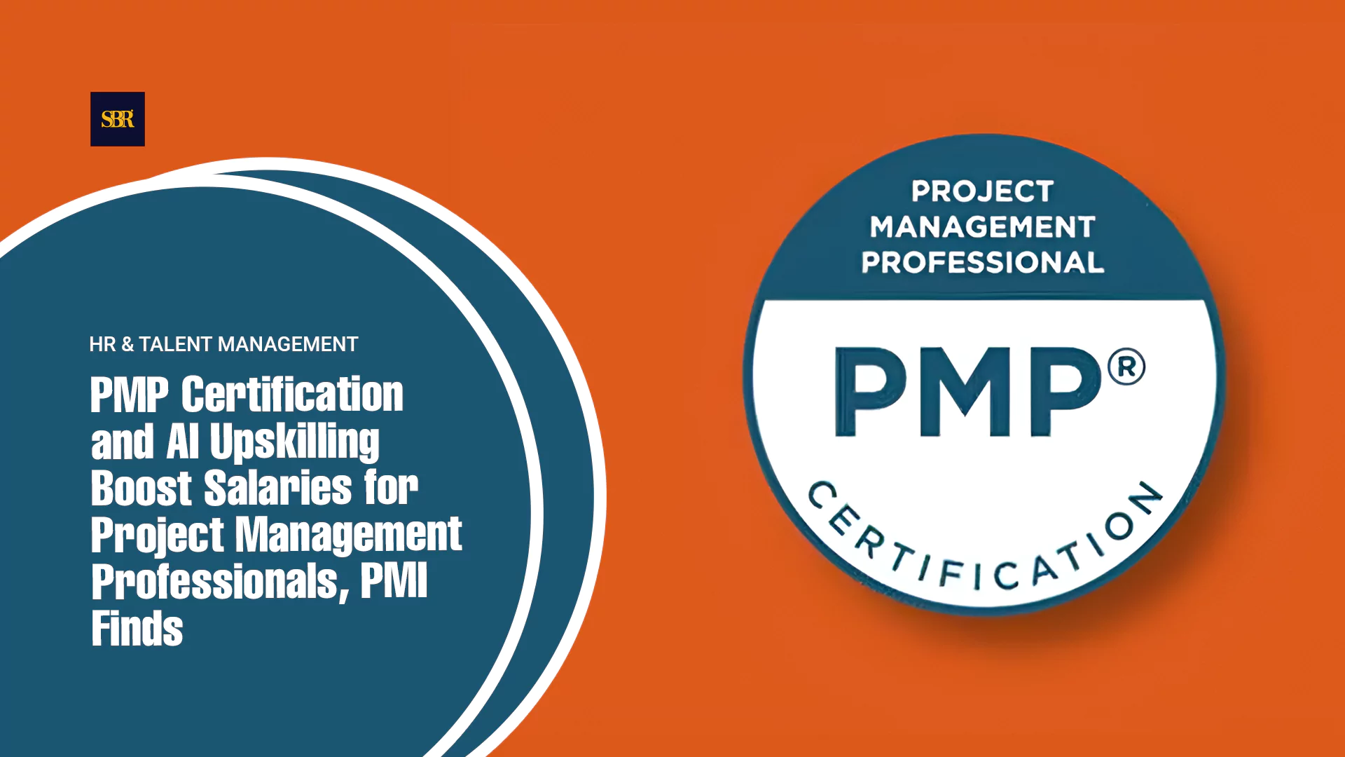 PMP Certification and AI Upskilling Boost Salaries for Project Management Professionals, PMI Finds